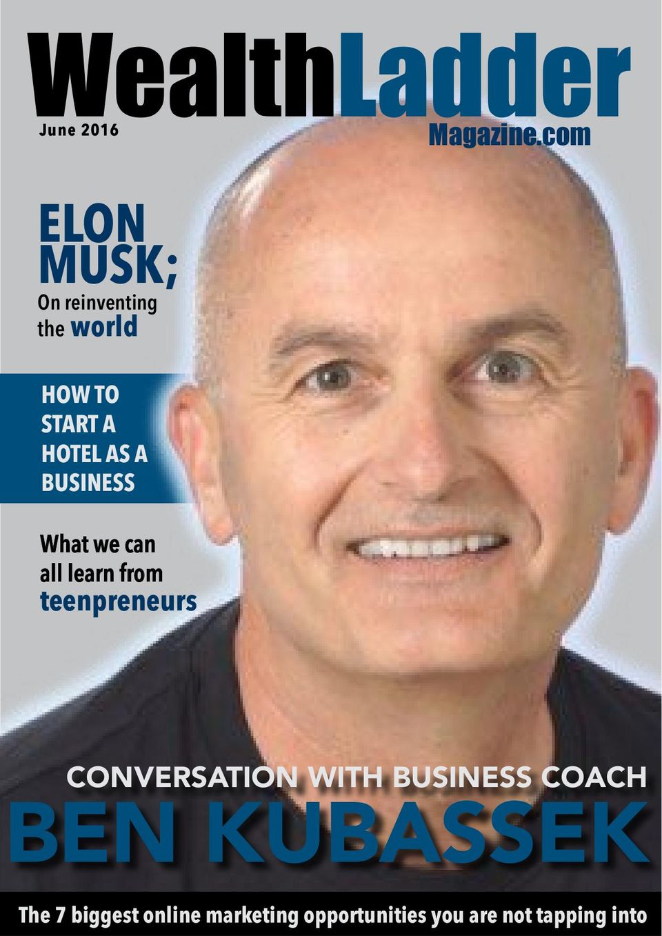 Wealth Ladder Magazine-June 2016 Magazine - Get your Digital Subscription Wealth Ladder Magazine-June 2016 Magazine - Get your Digital Subscription