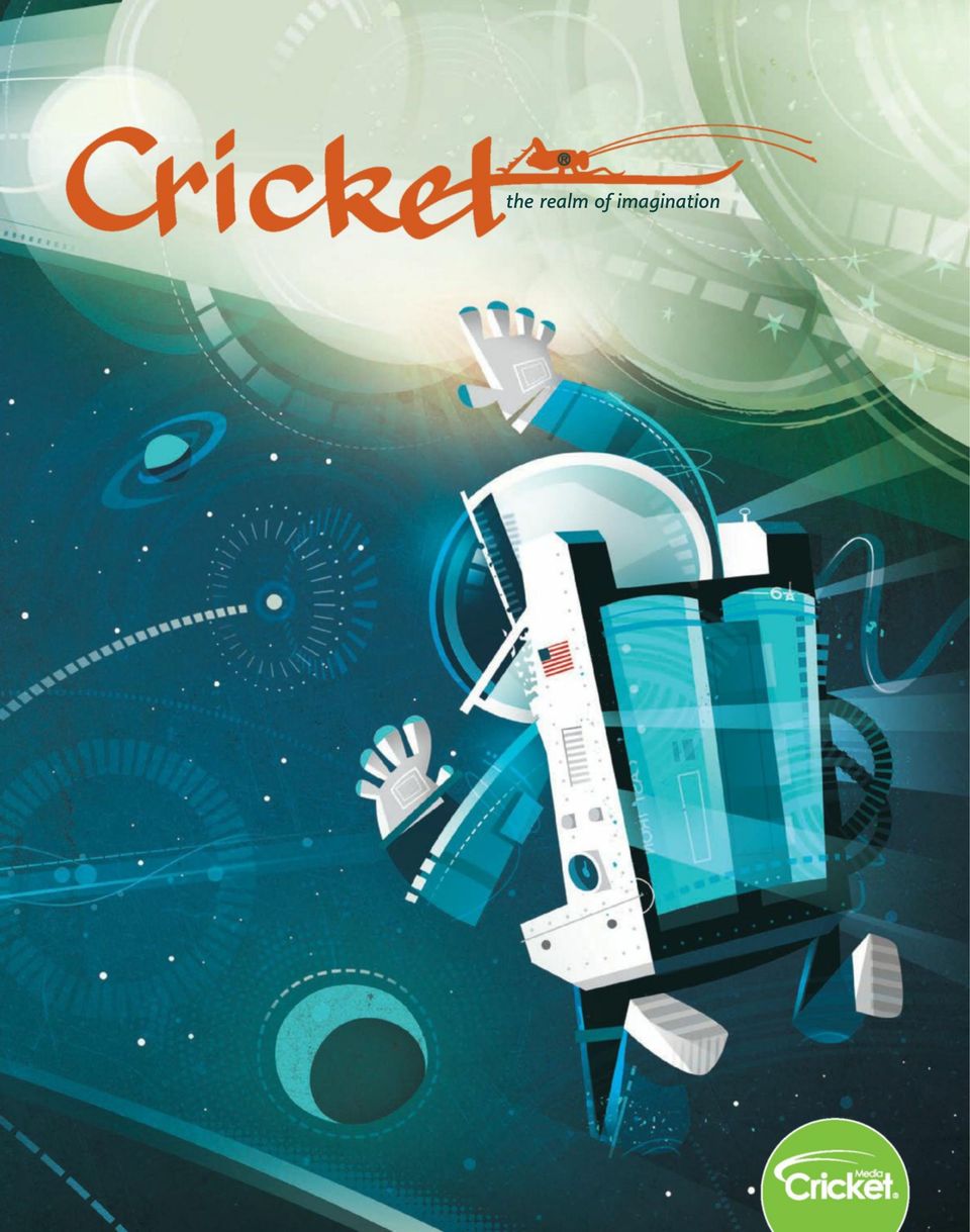 Get digital access to Cricket Magazine for Kids - July - August 2019 ...