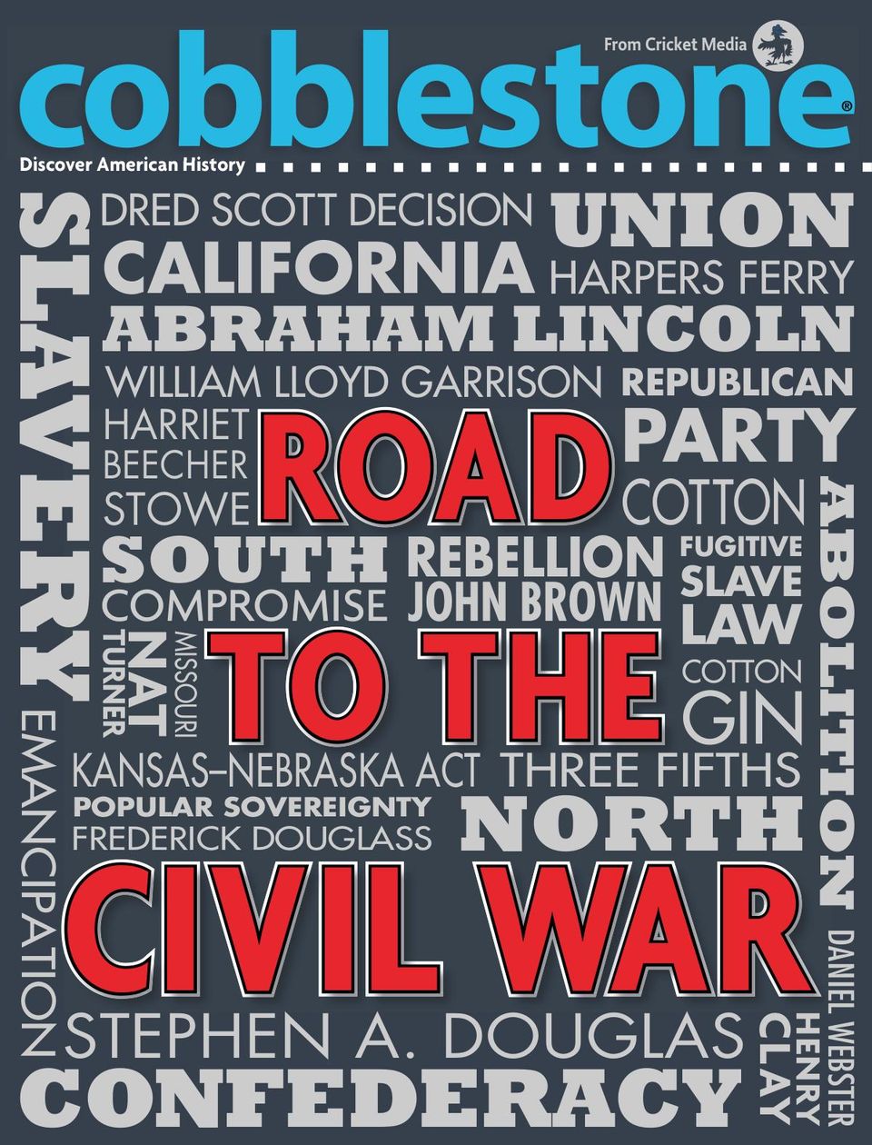 Cobblestone American History Magazine for Kids-November/December 2016 ...