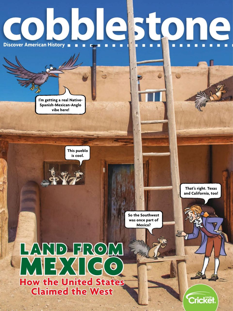Get digital access to Cobblestone American History Magazine for Kids ...