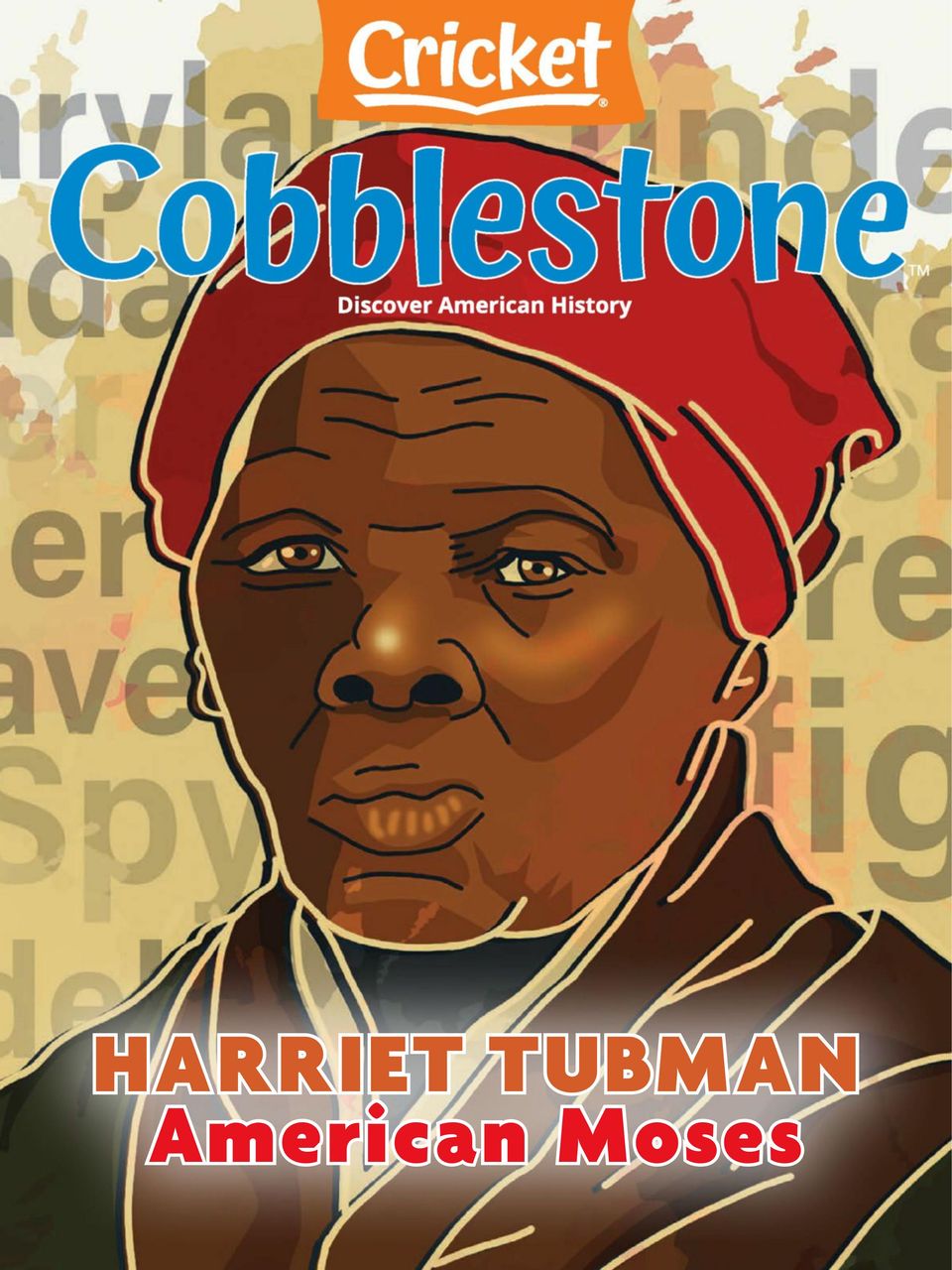 Cobblestone American History Magazine for Kids-February 2022 Magazine