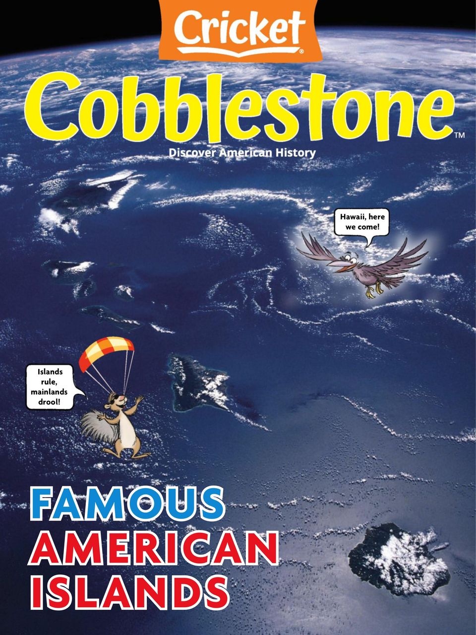 Get digital access to Cobblestone American History Magazine for Kids ...