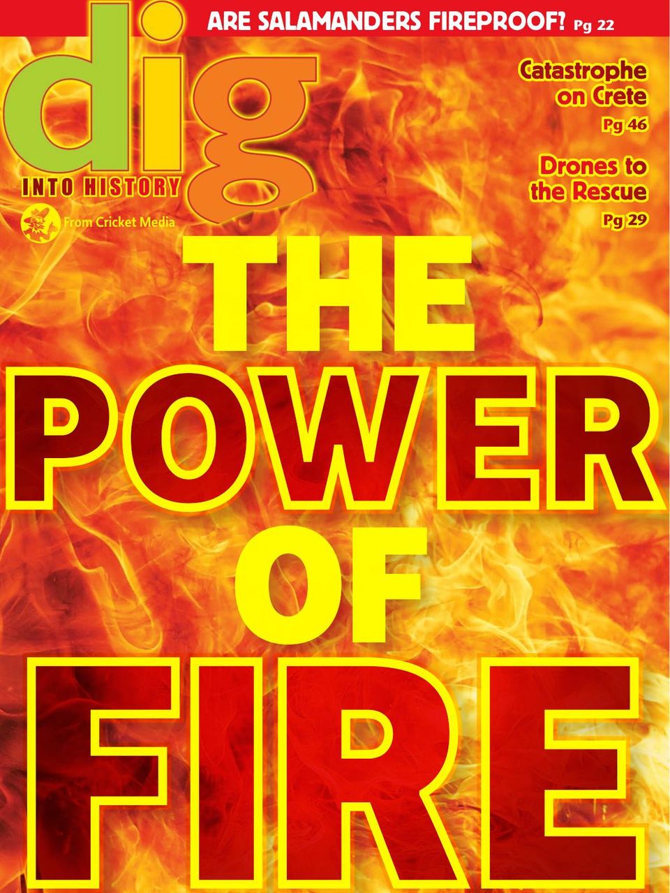 Dig Into History Magazine for Kids and Teens-July/August 2017 Magazine