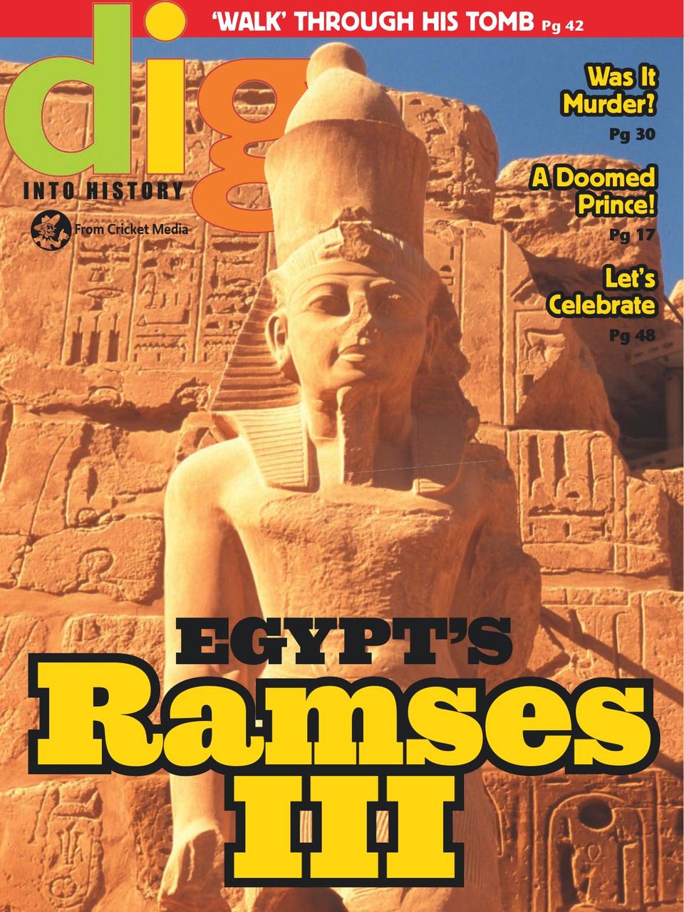 Get digital access to Dig Into History Magazine for Kids and Teens ...