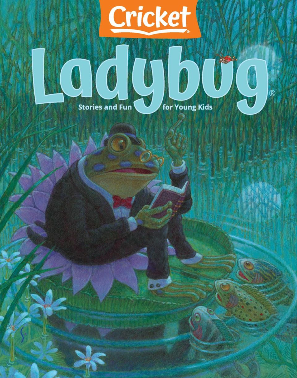 Get digital access to Ladybug Magazine for Kids - March 2022 issue ...