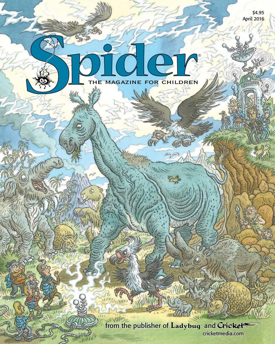 Get digital access to Spider Magazine for Kids - April 2016 issue ...