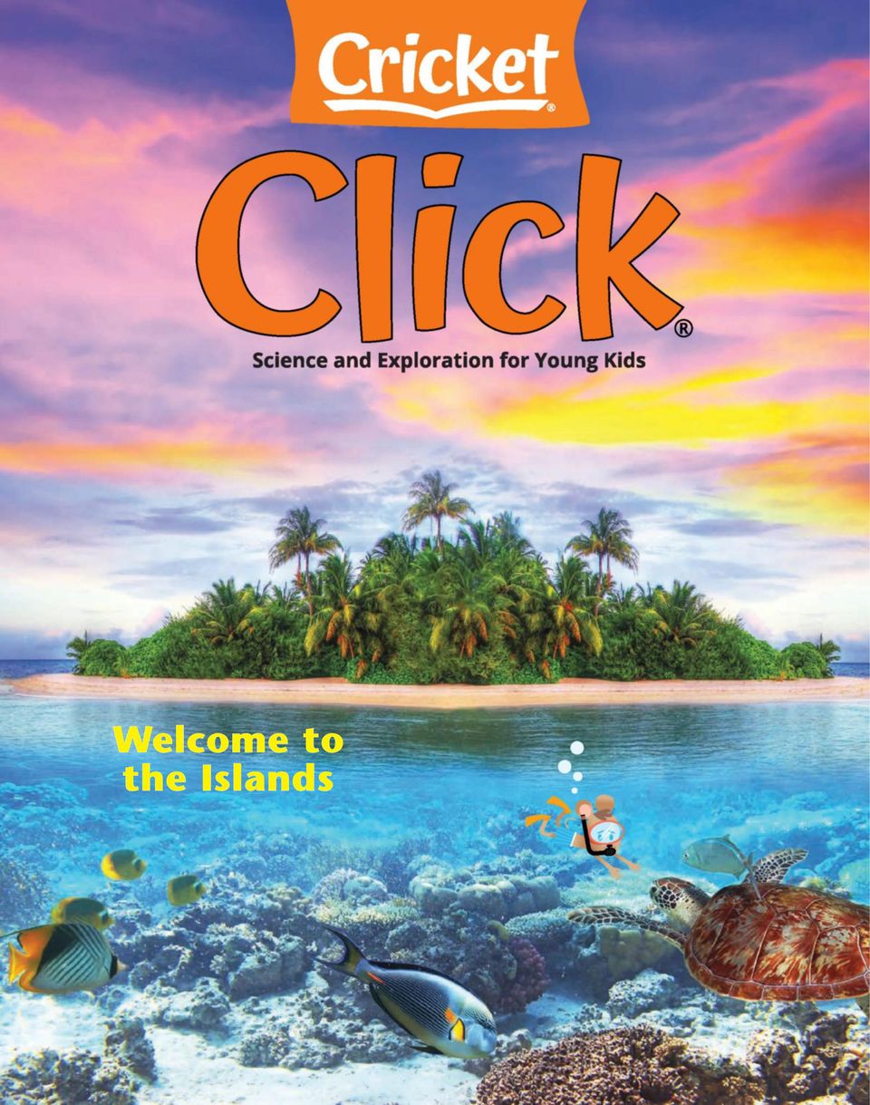 Click Magazine for Kids-February 2022 Magazine