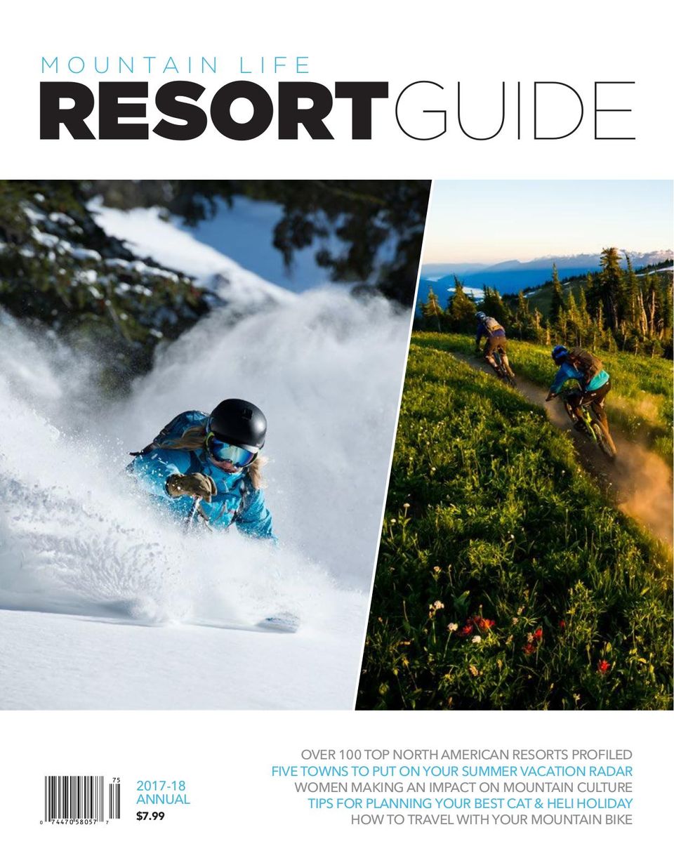 Get digital access to Mountain Life RESORT GUIDE Magazine | Magzter.com
