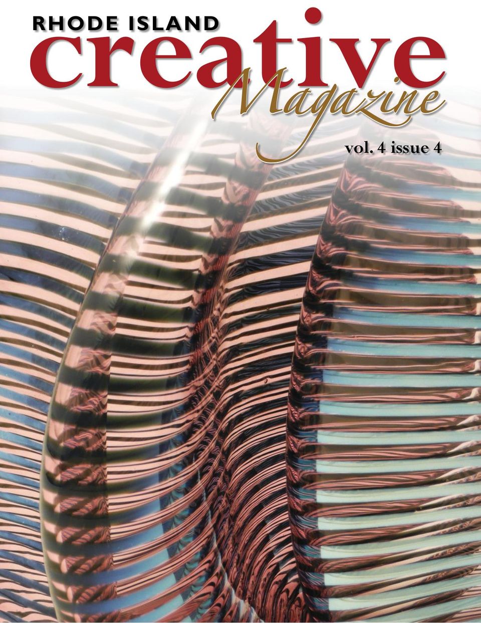 Get digital access to Rhode Island Creative Magazine Magazine | Magzter.com