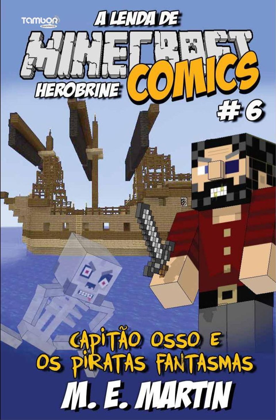 Get digital access to Minecraft Comics - Edição 06 issue | Magzter.com
