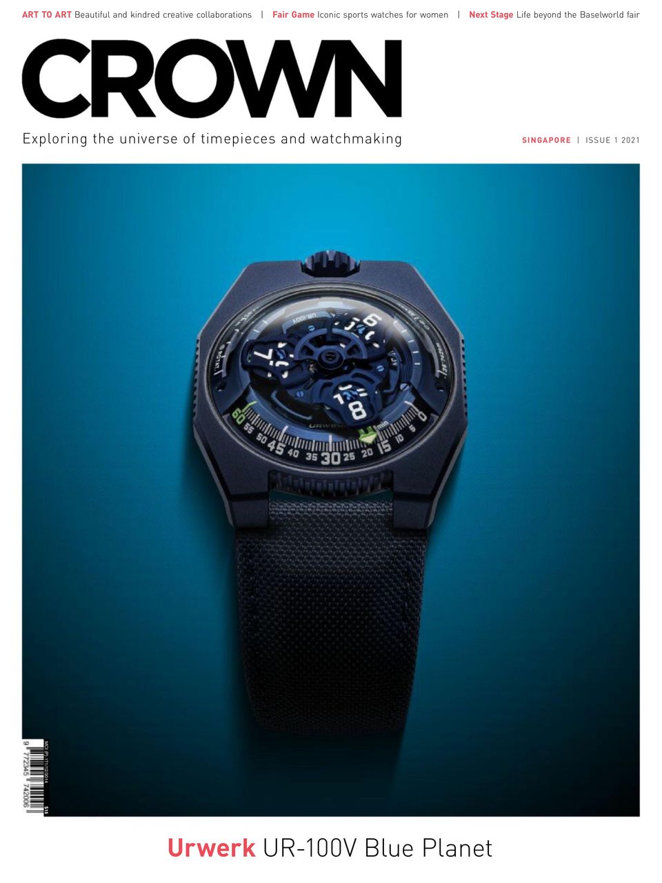 CROWN Singapore-Issue 1 - 2021 Magazine - Get your Digital Subscription
