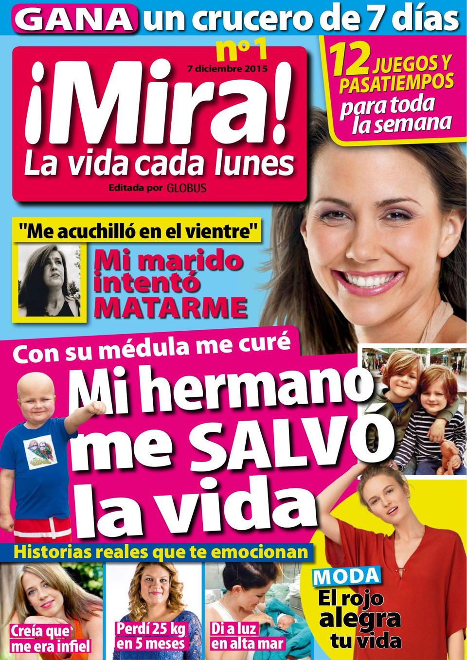 Get digital access to ¡Mira! - 7 diciembre 2015 issue | Magzter.com