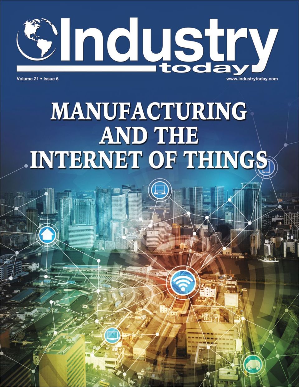 Get digital access to Industry Today - Volume 21 Issue 6 issue ...