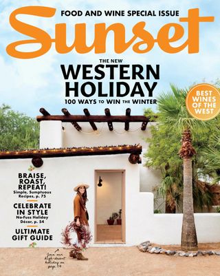 Sunset Magazine November - December 2019 issue – Get your digital copy