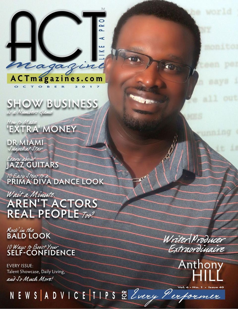 ACT Like A Pro Magazine-Issue 40 Magazine - Get your Digital Subscription