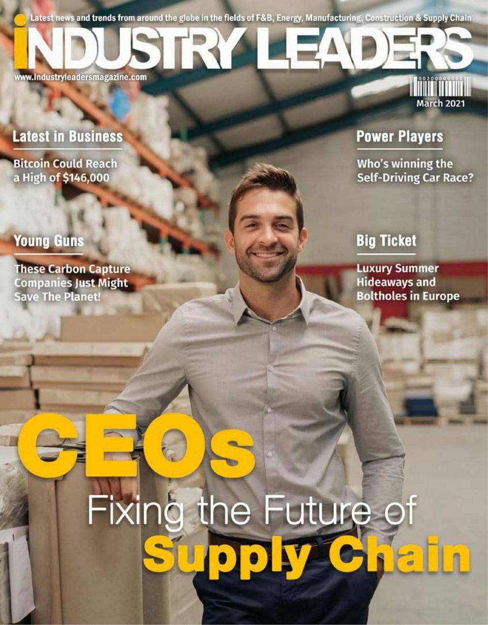 Industry Leaders-March 2021 Magazine - Get your Digital Subscription