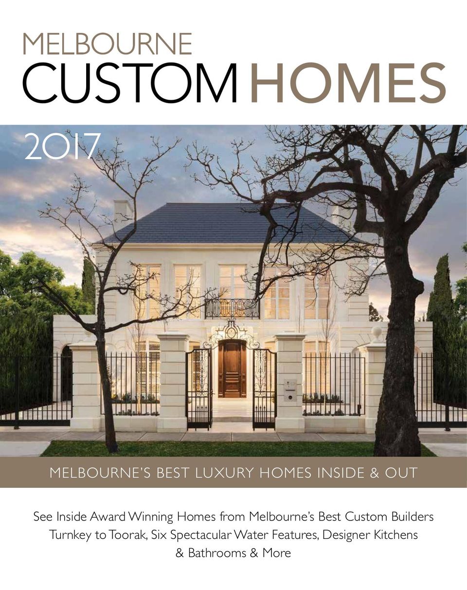 Get digital access to Melbourne Custom Homes Magazine | Magzter.com