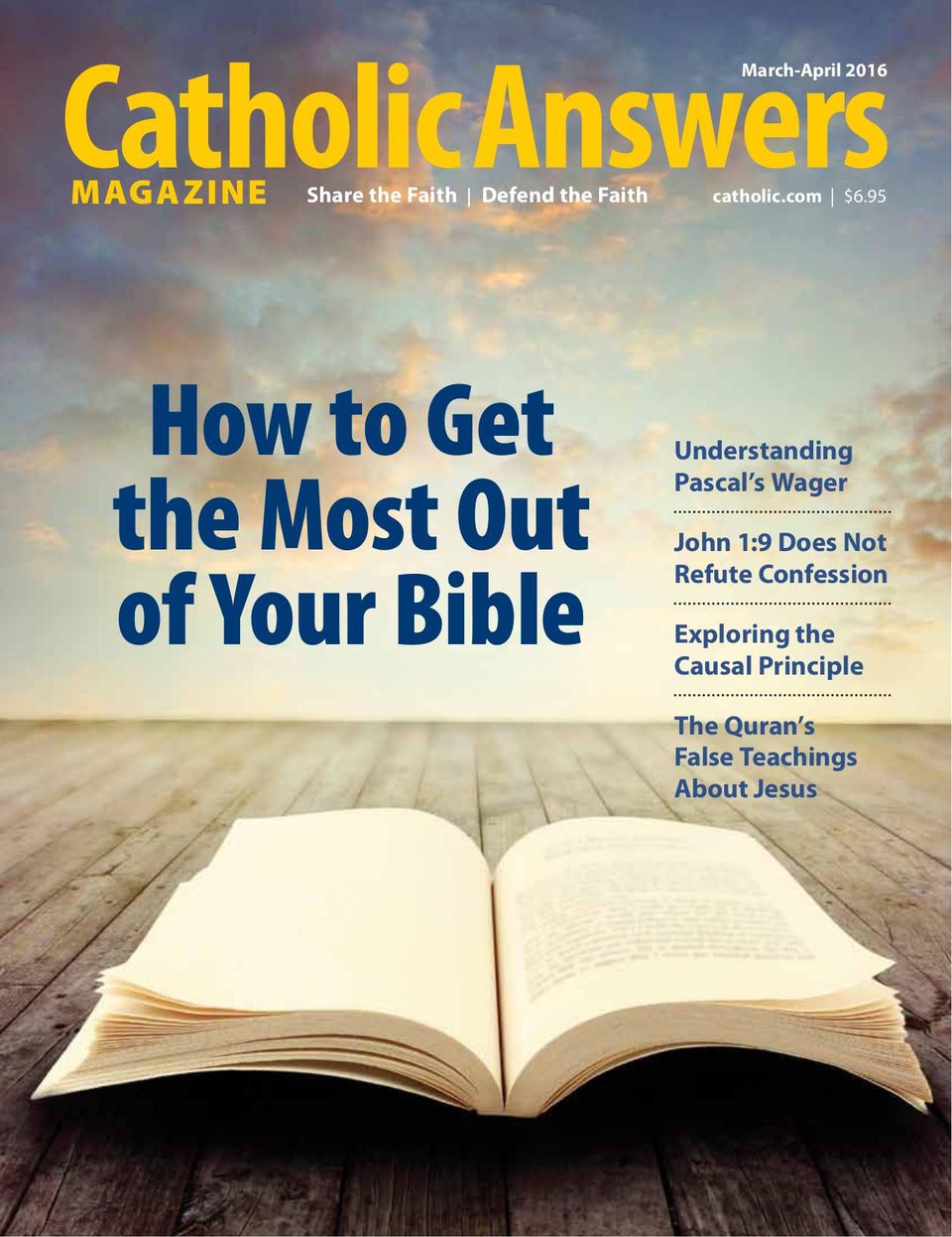 Get digital access to Catholic Answers Magazine - March-April 2016 ...