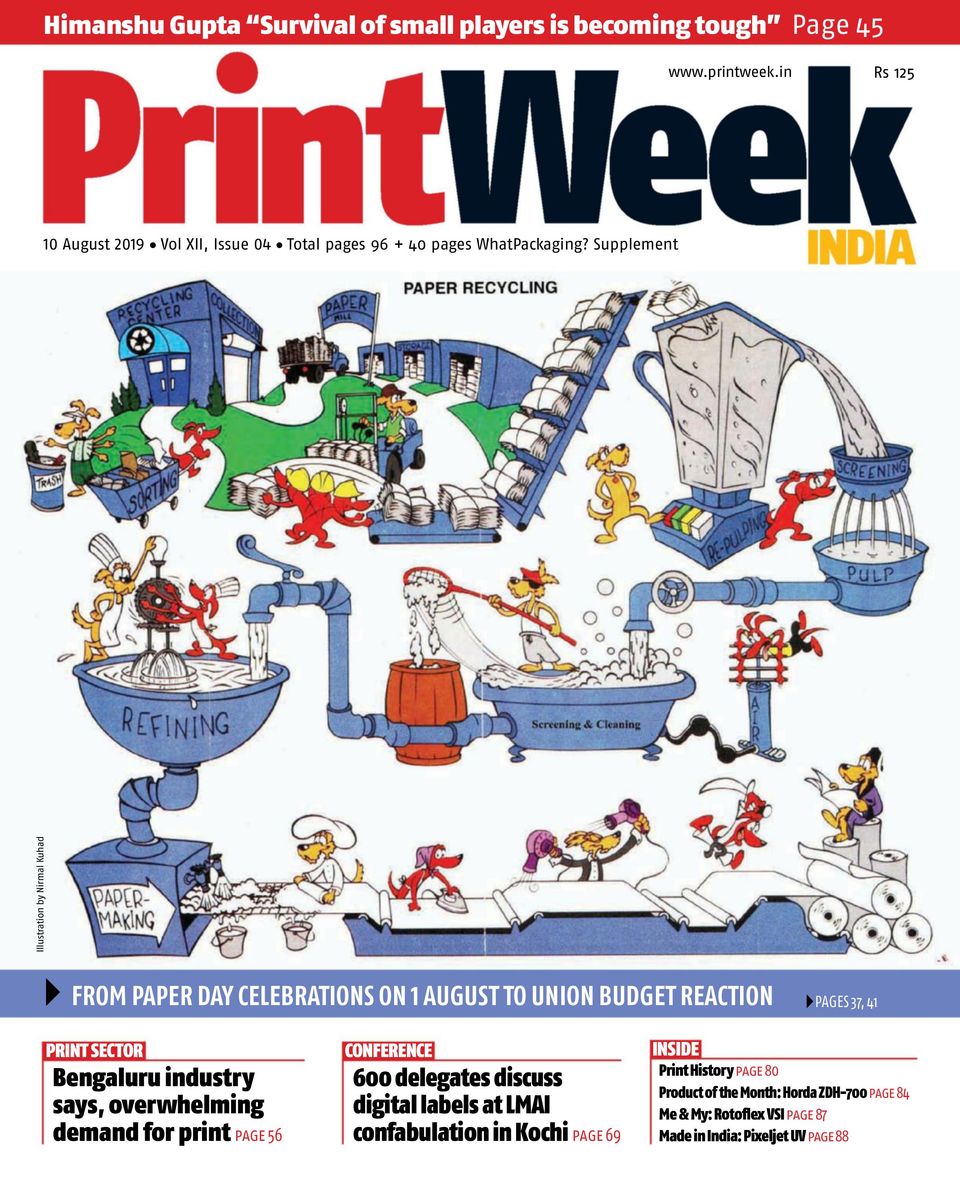 PrintWeek India-August 2019 Magazine - Get your Digital Subscription