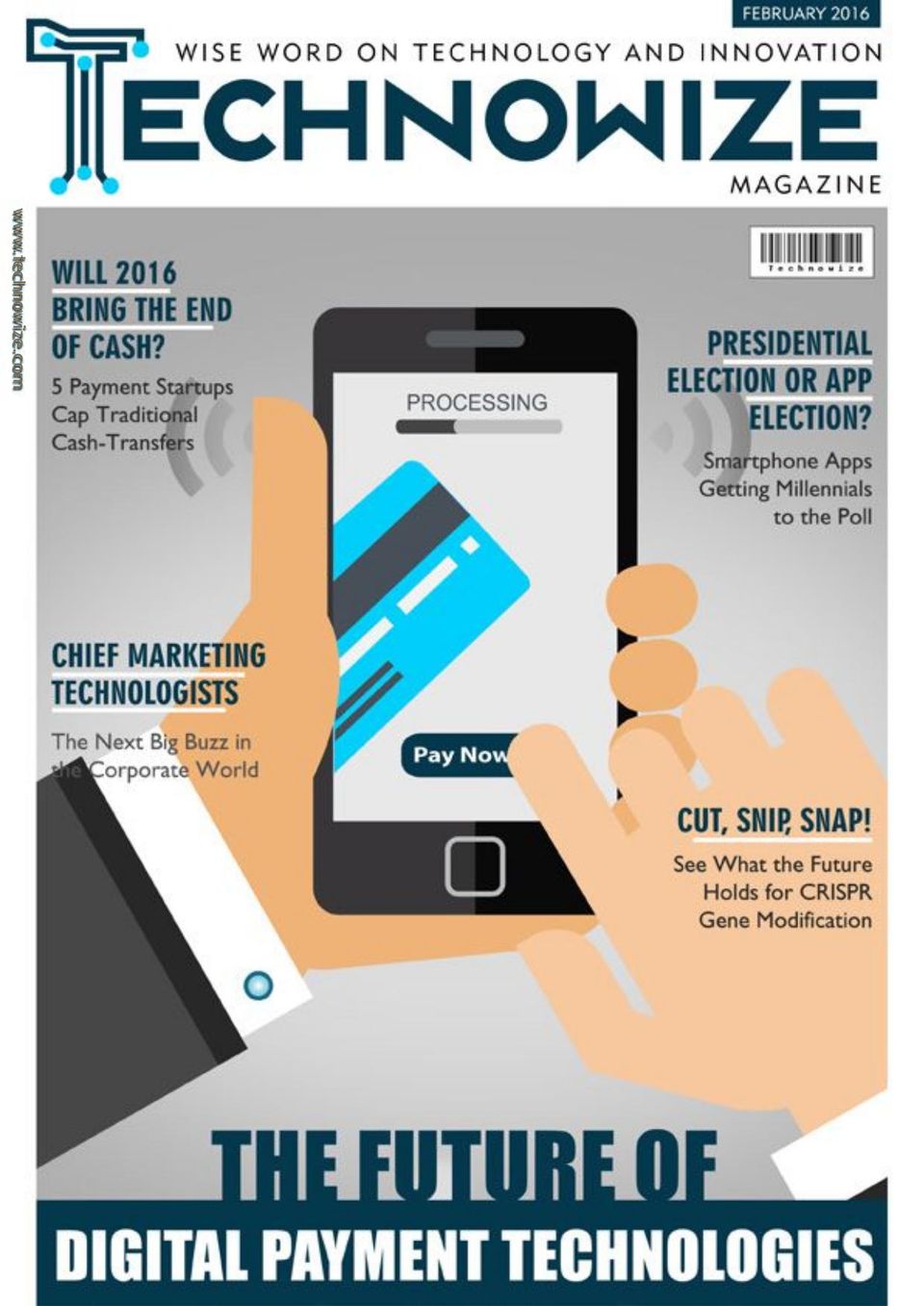 Get digital access to Technowize - February 2016 issue | Magzter.com