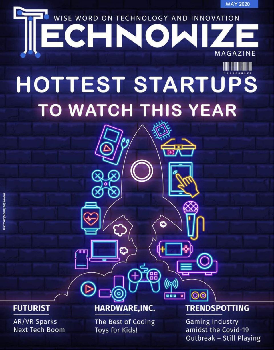 Technowize-May 2020 Magazine - Get your Digital Subscription