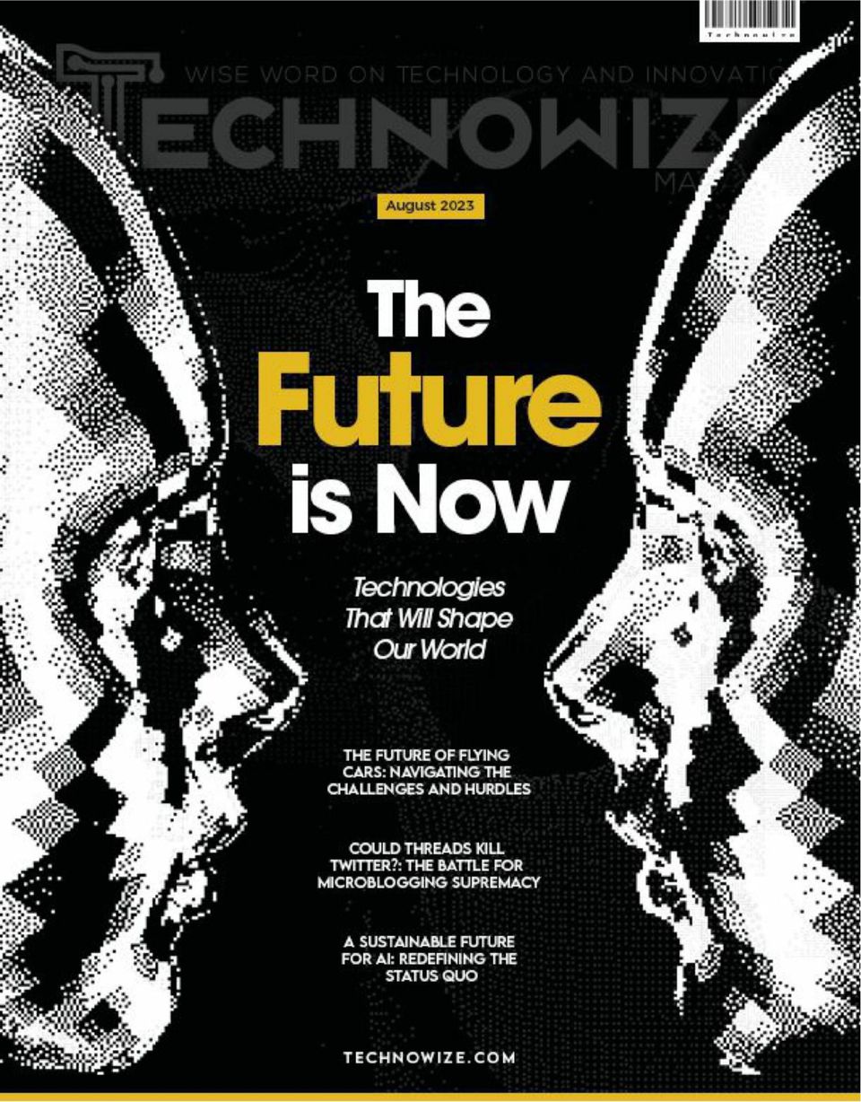 Get digital access to Technowize Magazine | Magzter.com