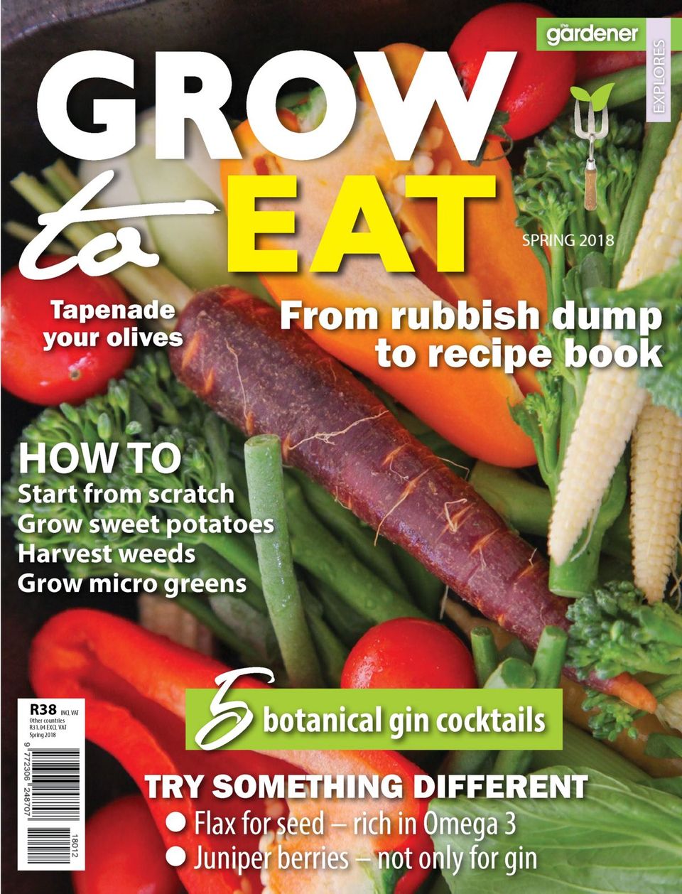 The Gardener Explores Grow to Eat-Spring 2018 Magazine