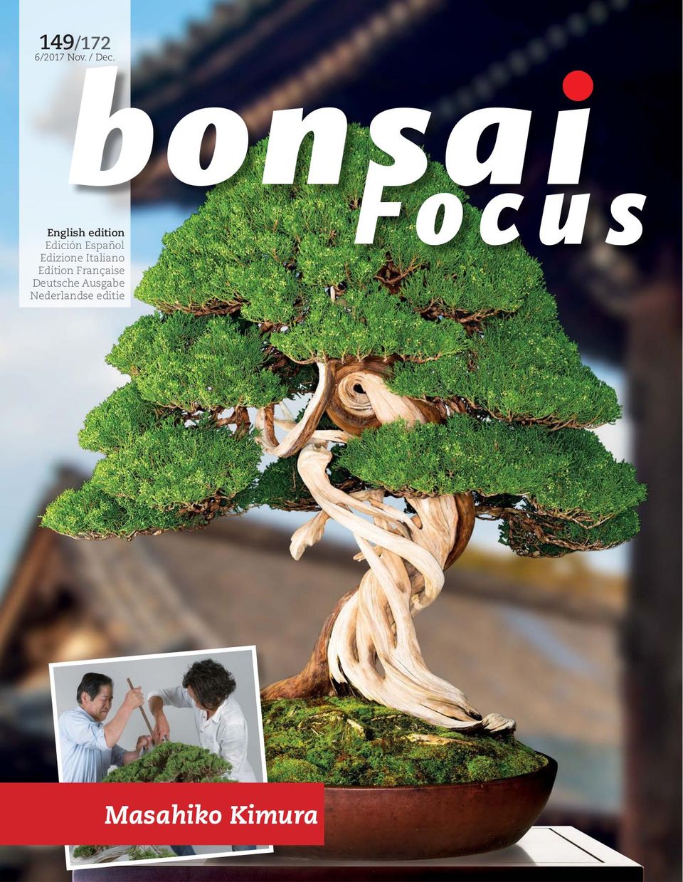 Get digital access to Bonsai Focus EN - November/December 2017 issue ...