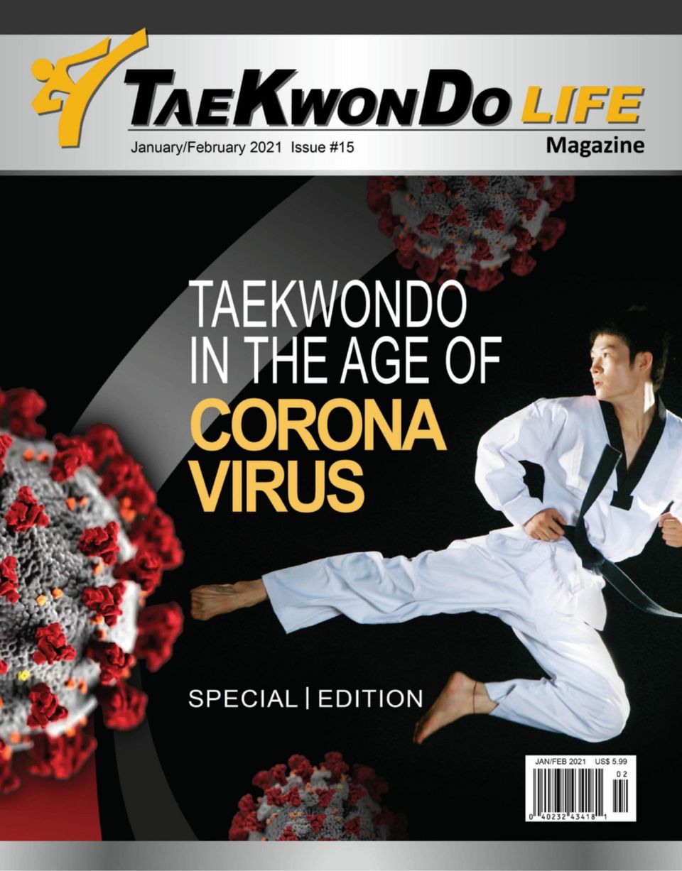 Tae Kwon Do Life Magazine-January/February 2021 Magazine