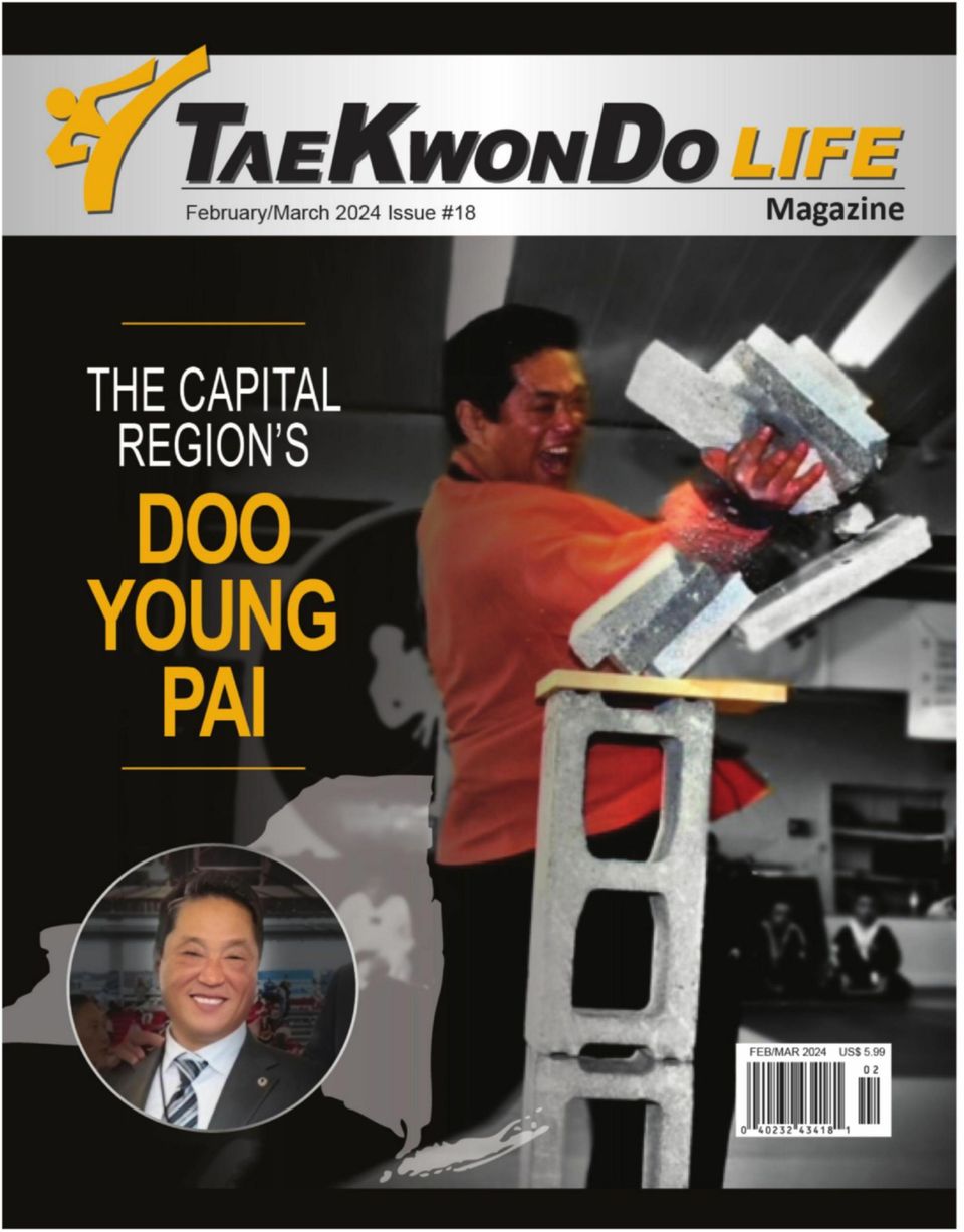 Tae Kwon Do Life Magazine-February/March 2024-Grandmaster Doo Young Pai ...