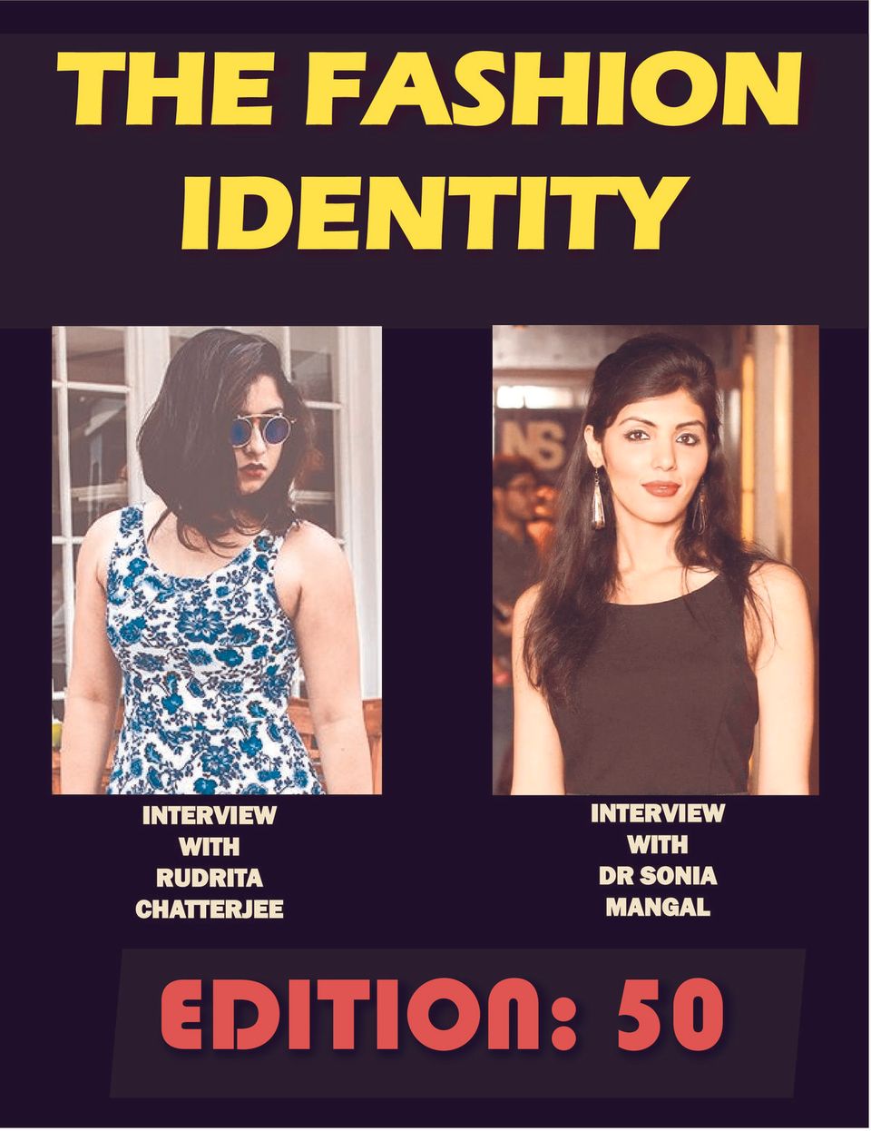 Get digital access to The Fashion Identity Magazine | Magzter.com
