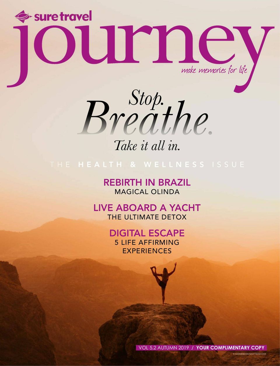 Get digital access to Sure Travel Journey Magazine | Magzter.com
