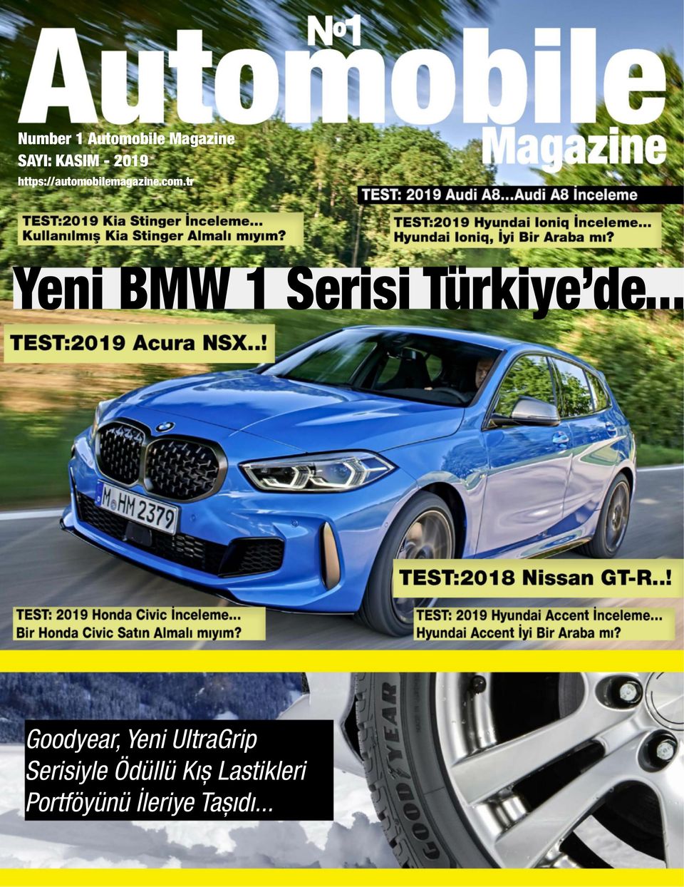 Get digital access to Automobile Magazine Türkiye - Kasım 2019 issue | Magzter.com