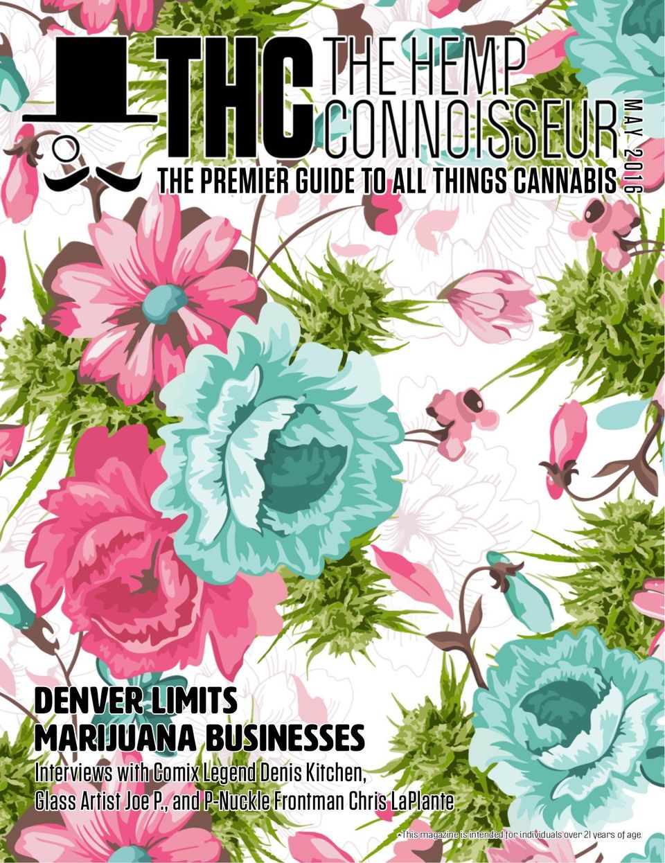 The Hemp Connoisseur CO-May 2016 - Issue #41 Magazine
