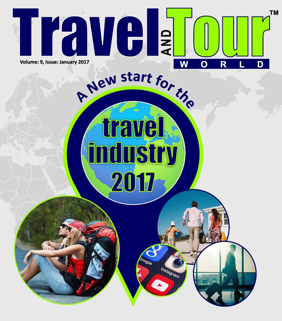 Travel And Tour World-January 2017 Magazine - Get your Digital Subscription