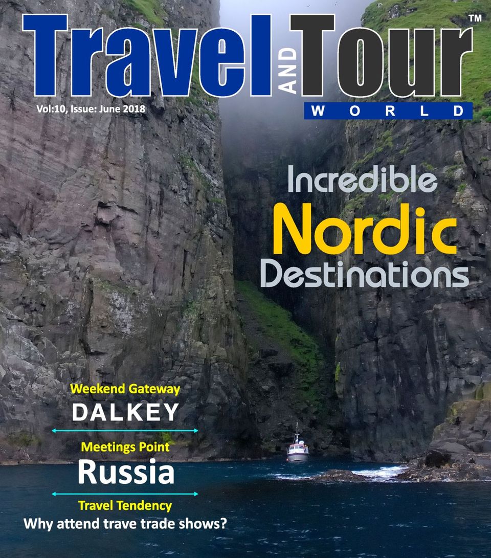 Get digital access to Travel And Tour World - June 2018 issue | Magzter.com