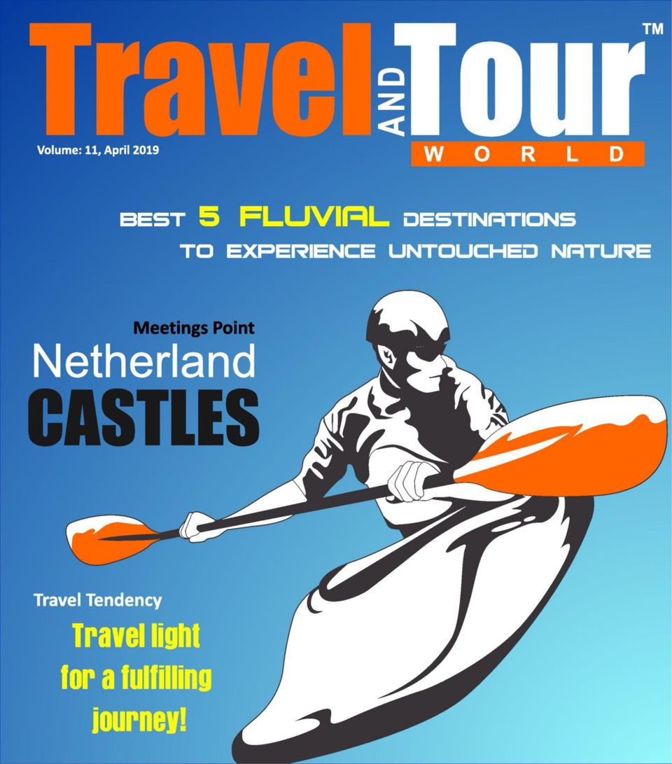 Travel And Tour World-April 2019 Magazine - Get your Digital Subscription