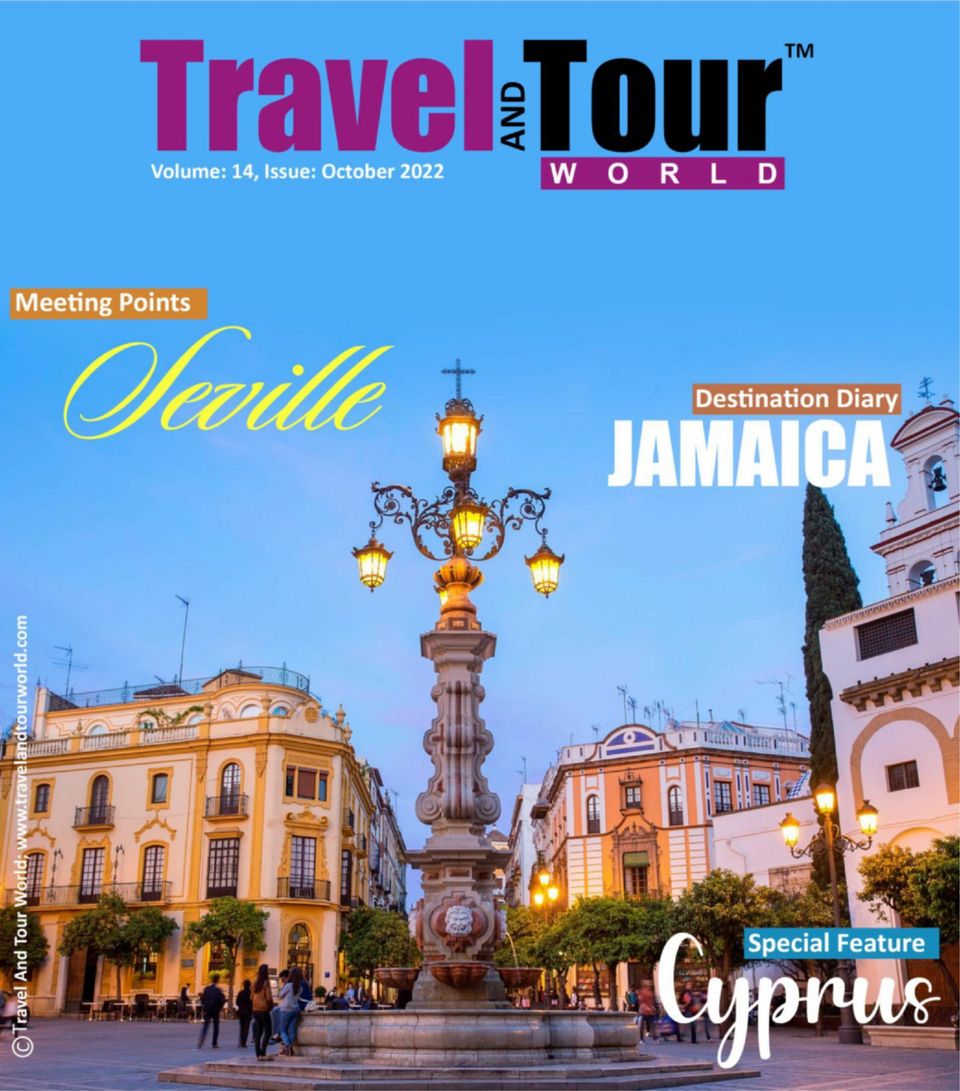 Travel And Tour World-October 2022 Magazine - Get your Digital Subscription