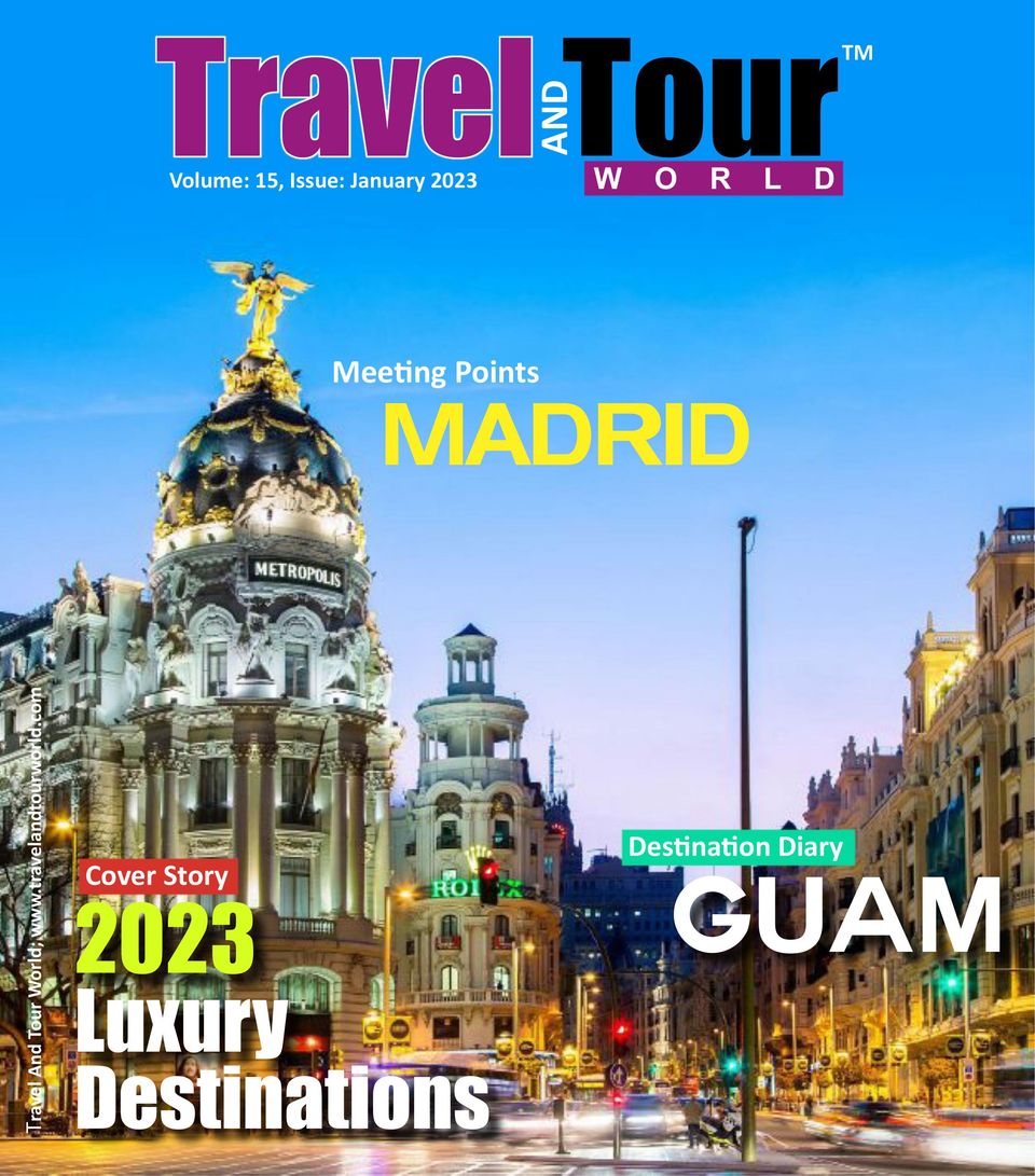 Get digital access to Travel And Tour World - January 2023 issue ...