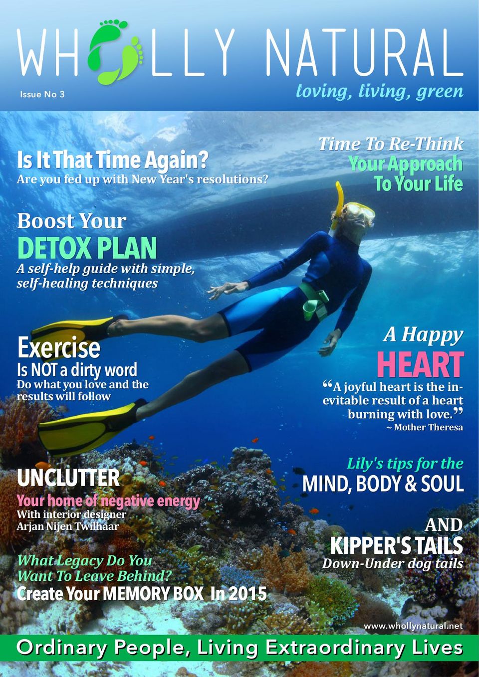 Wholly Natural Magazine-Issue 3 Magazine - Get your Digital Subscription