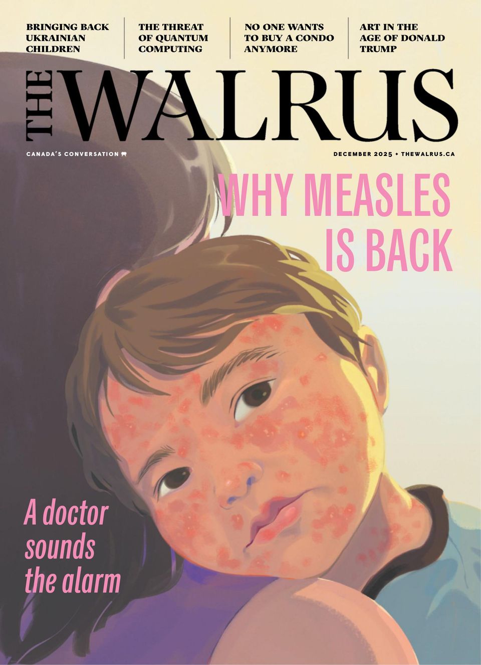 Get digital access to The Walrus Magazine | Magzter.com
