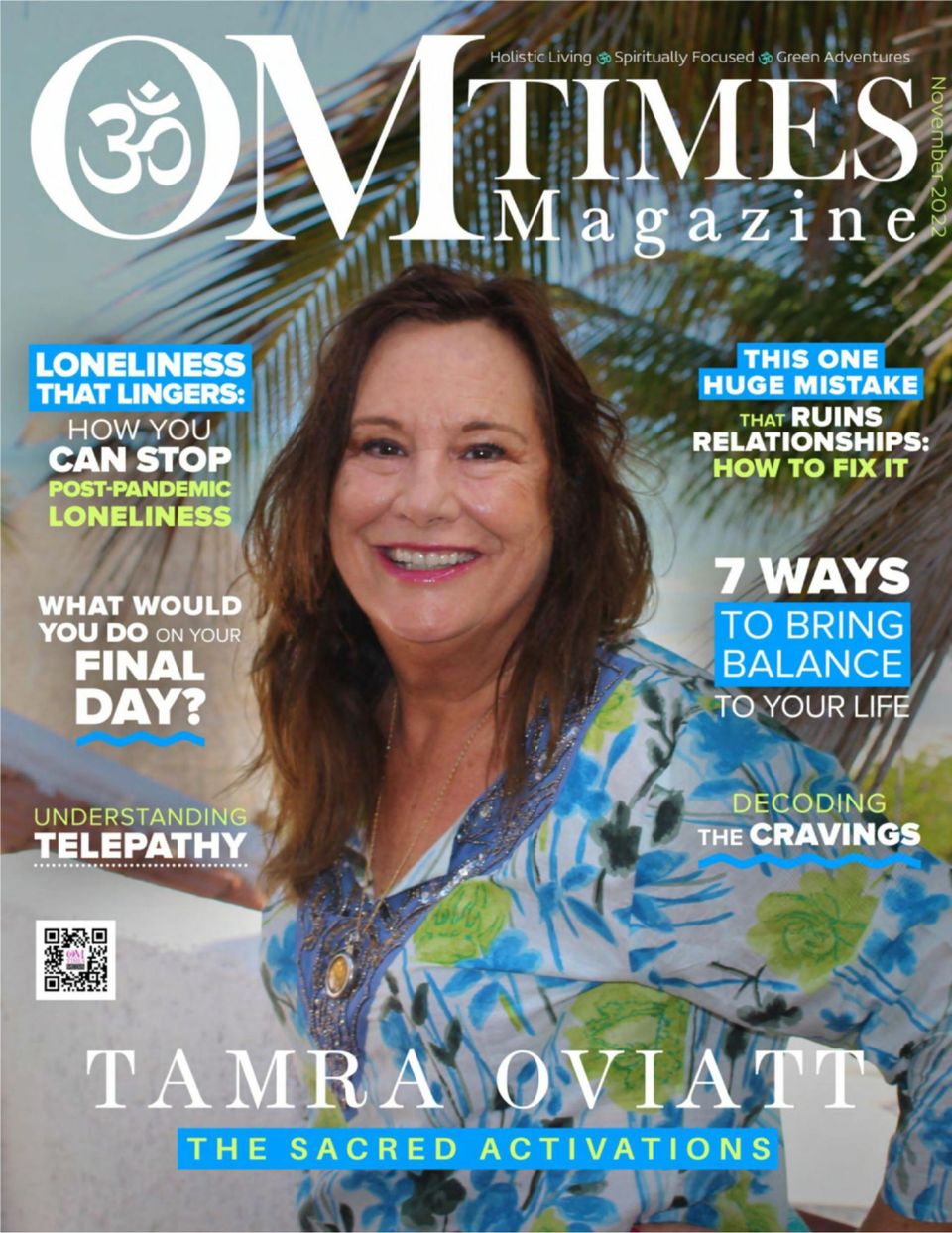 OMTimes Magazine-November A 2022 Magazine - Get your Digital Subscription