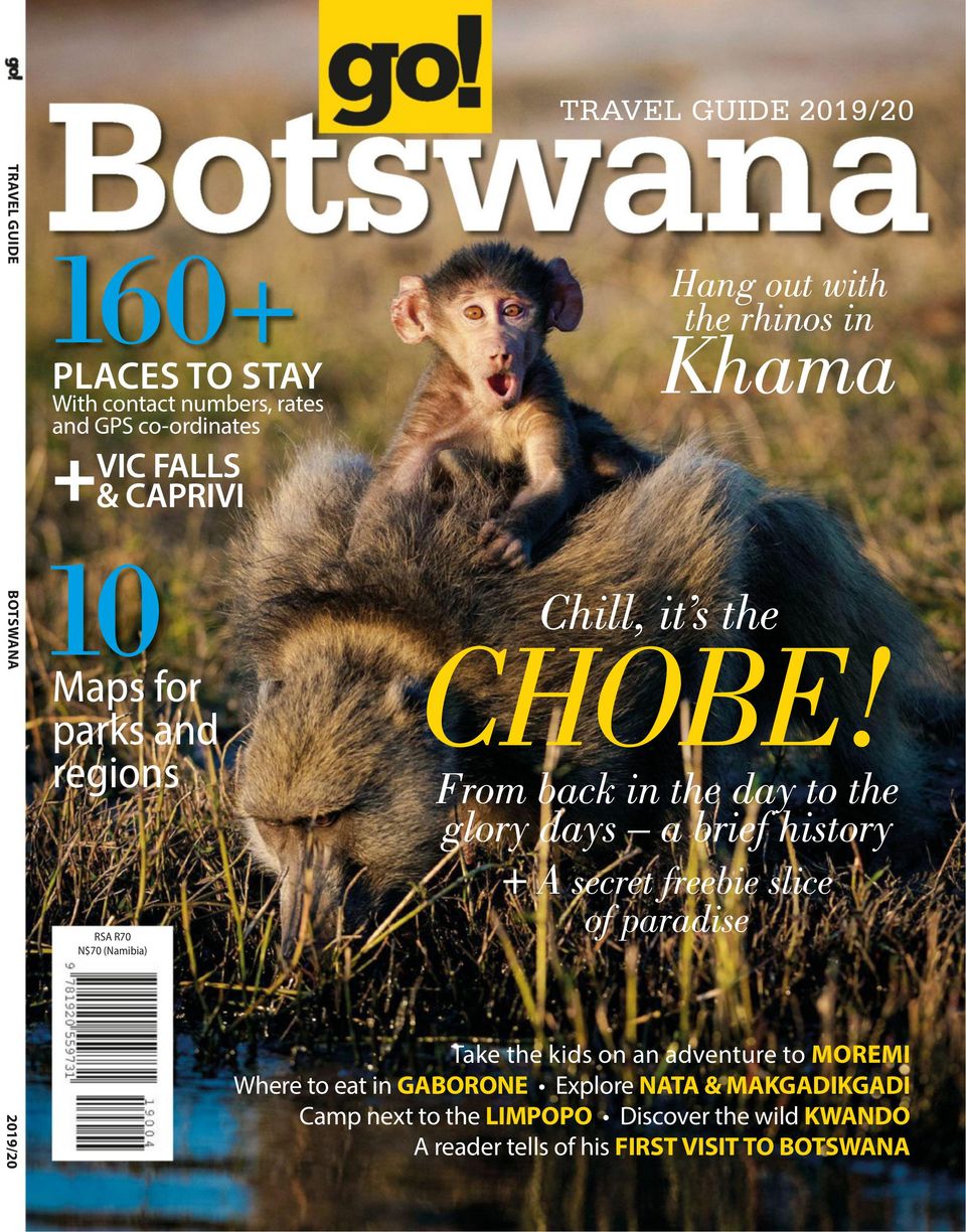 Get digital access to go! Botswana Guide - 2019 issue | Magzter.com