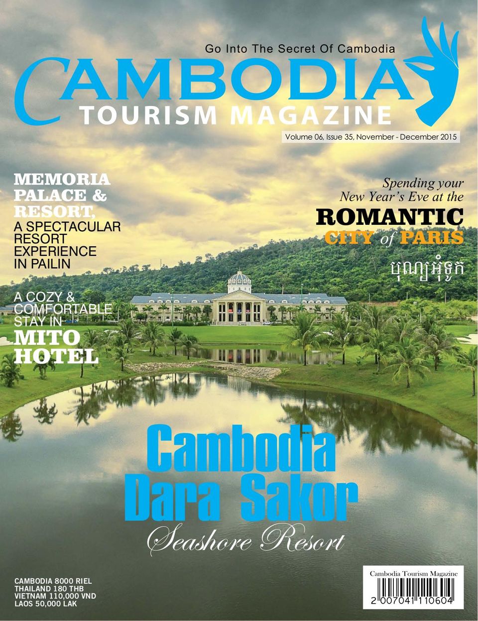 Get digital access to Cambodia Tourism Magazine - Volume 06, Issue 35 ...