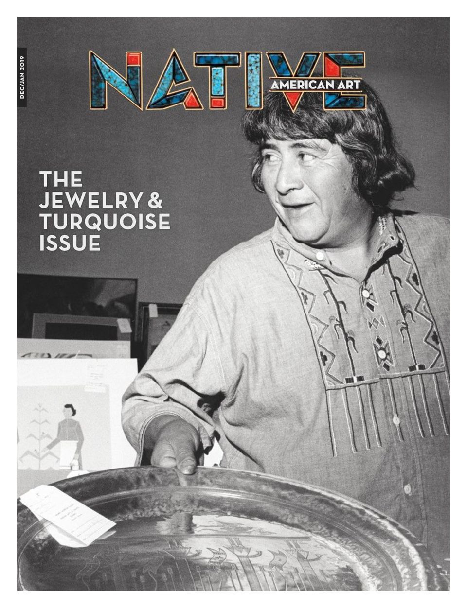 Native American Art Magazine-December/January 2019 Magazine
