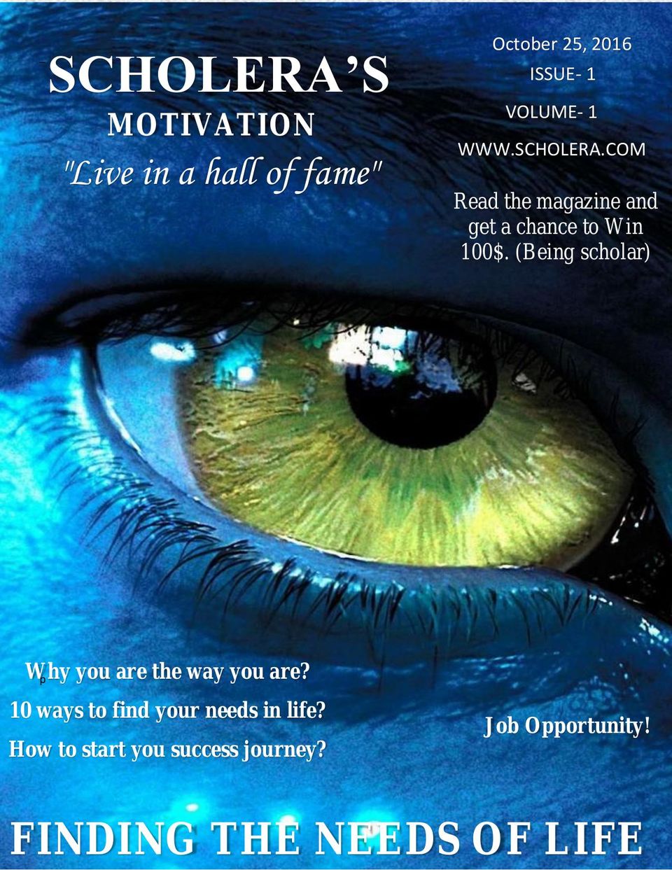 Get digital access to SCHOLERA'S MOTIVATION Magazine | Magzter.com