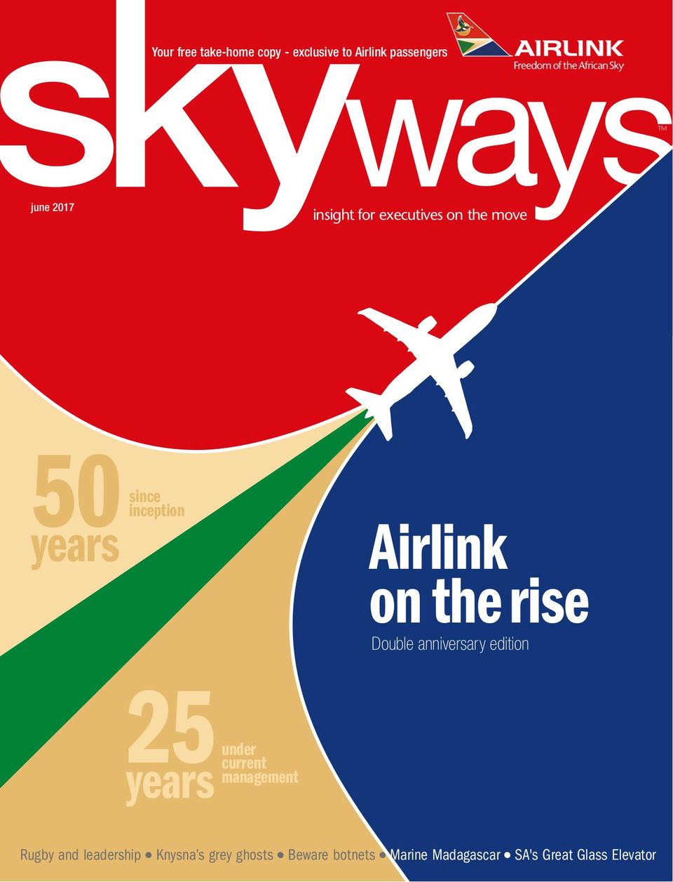 Skyways-June 2017 Magazine - Get your Digital Subscription