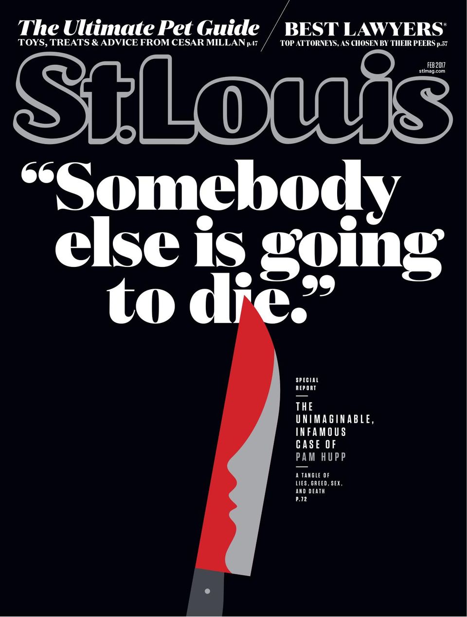 St. Louis Magazine-February 2017 Magazine - Get your Digital Subscription