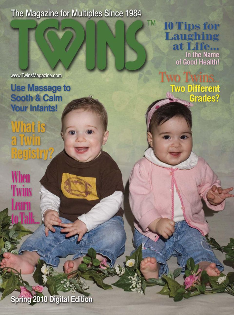 TWINS Magazine-Spring 2010 Magazine - Get your Digital Subscription