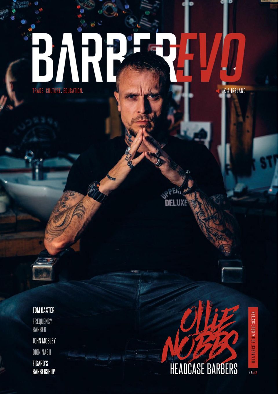 Get digital access to BarberEVO Magazine UK - Issue 16 issue | Magzter.com